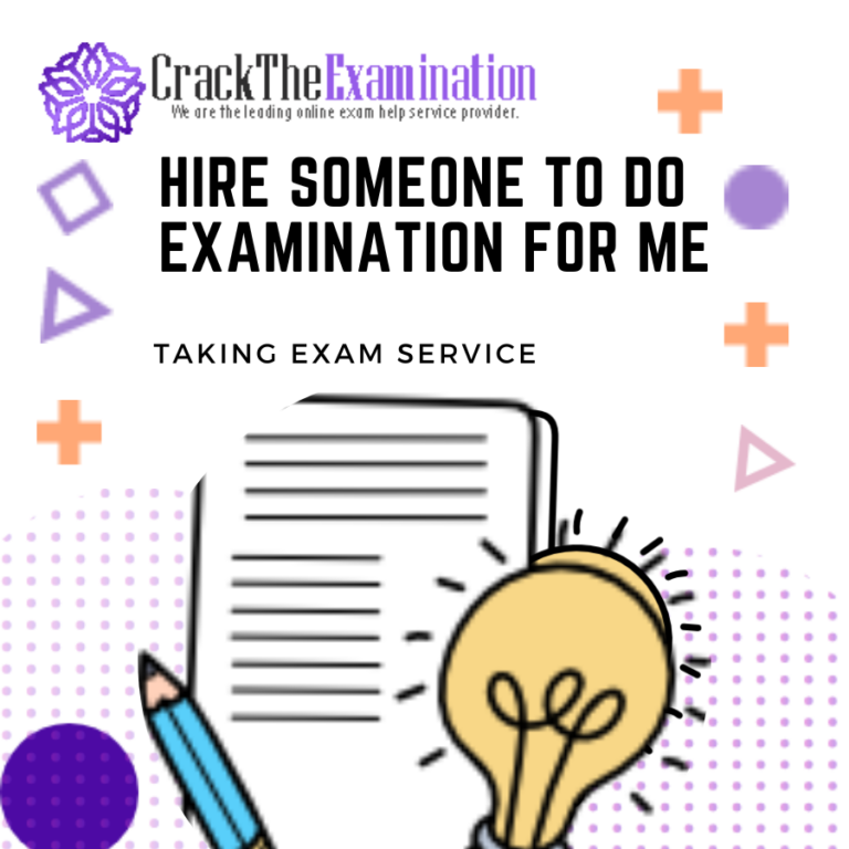 Hire Someone to do Examination For Me | Taking Exam Services